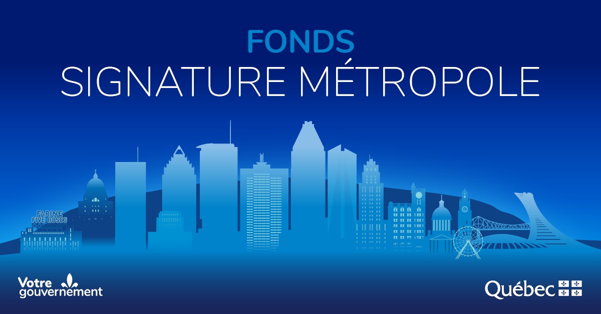 Fonds signature métropole | Gouvernement du Québec