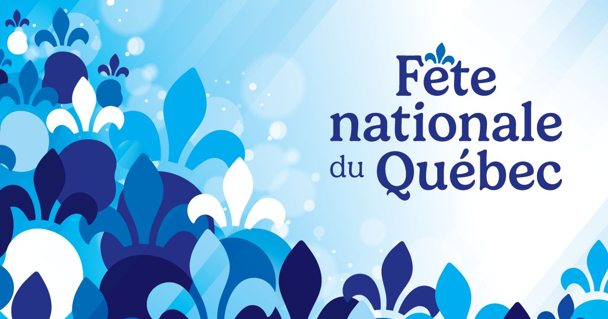 Fête nationale du Québec : célébrer fièrement notre culture ...