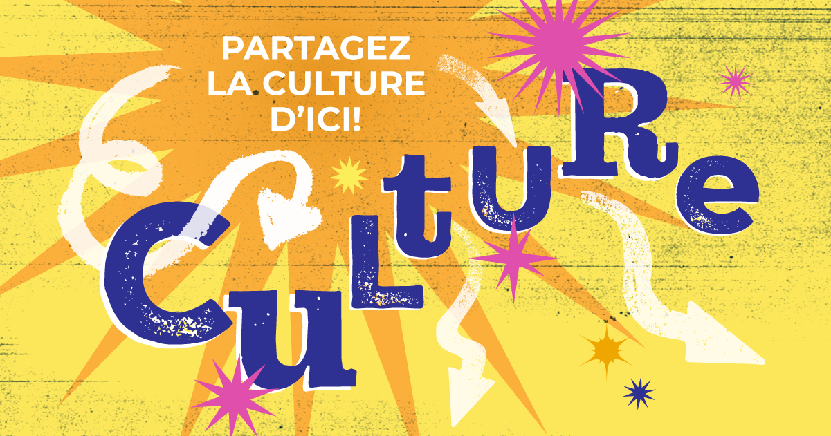 Un été tout en lumière : partagez la culture d’ici et faites place à la ...