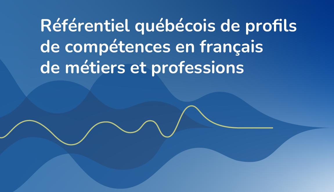 Les premiers profils de compétences en français de métiers et ...