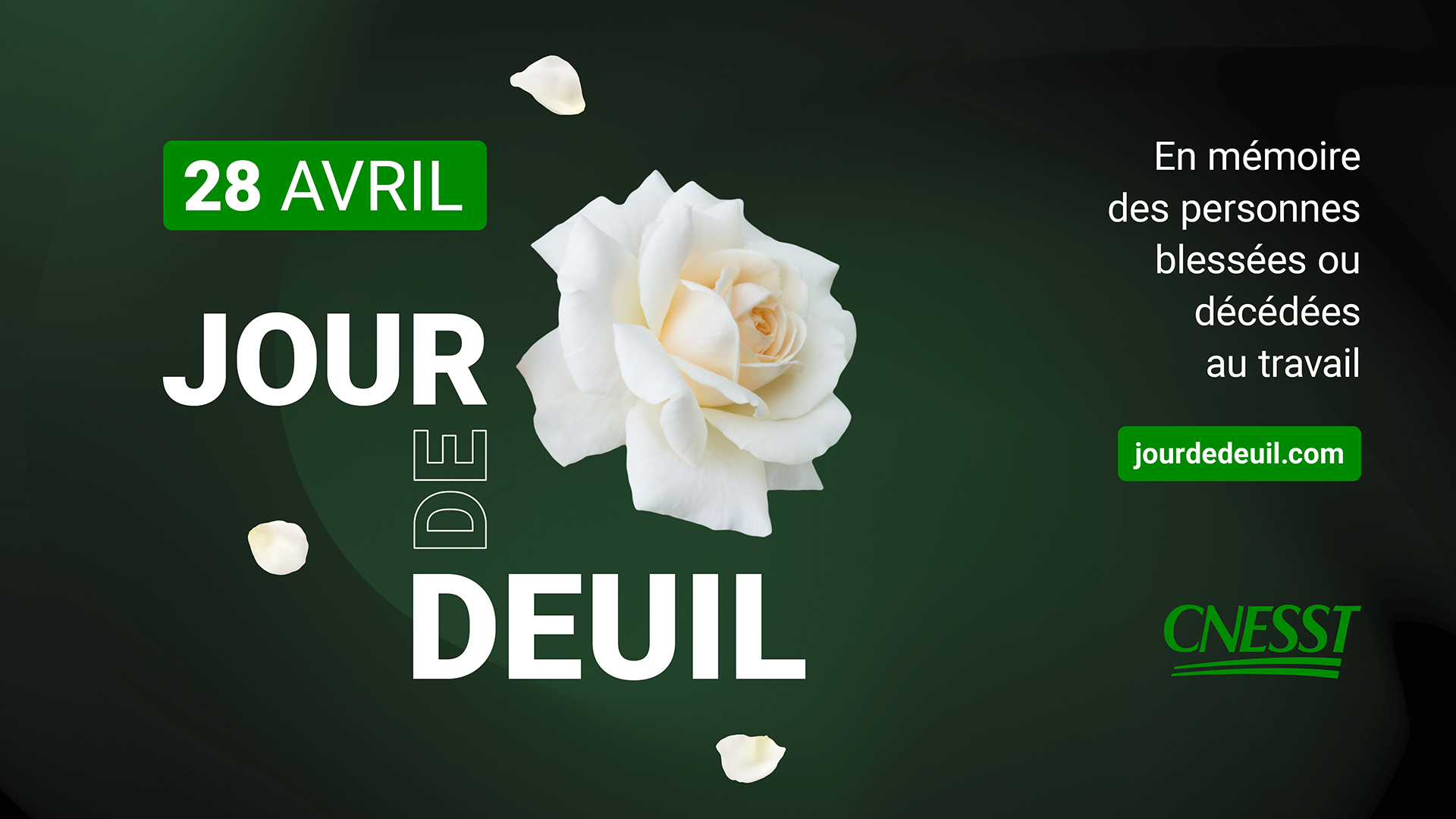 La CNESST lance sa campagne annuelle sur le Jour de deuil Gouvernement du Québec