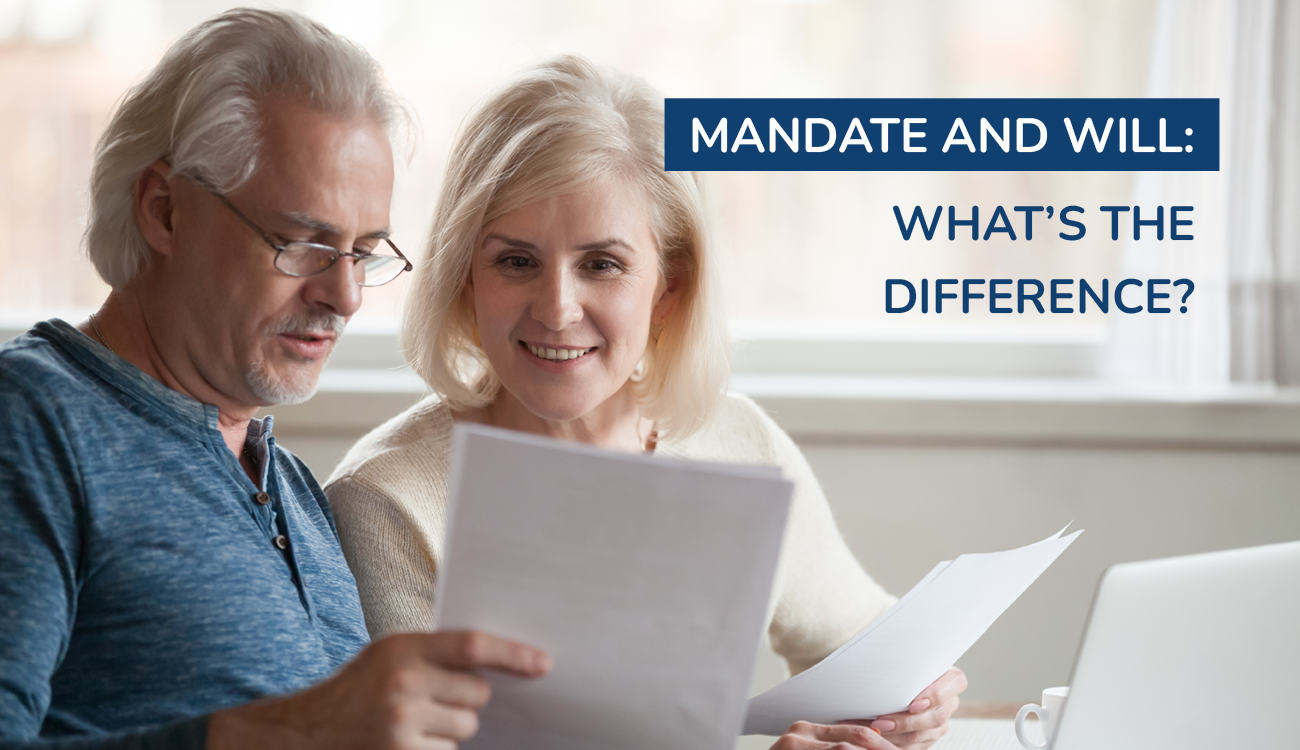 Mandate and will: What’s the difference? Gouvernement du Québec